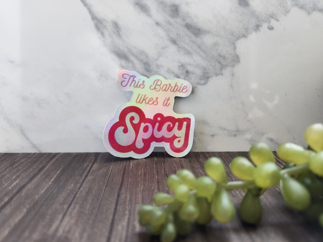 This Barbie Likes It Spicy Sticker Gifts for Her Vibrant Laminate ...