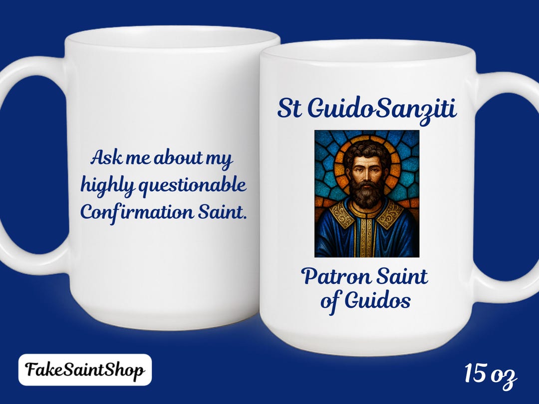 Confirmation Patron Saint Guidosanziti Funny Coffee Mug. Catholic ...