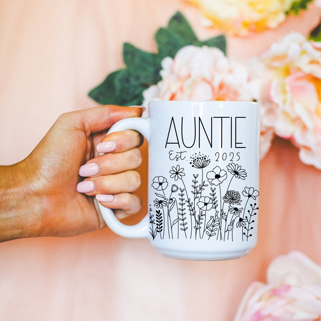 Auntie Est 2025 Mug, Auntie Mug, Promoted to Aunt, Future Aunt Gifts ...