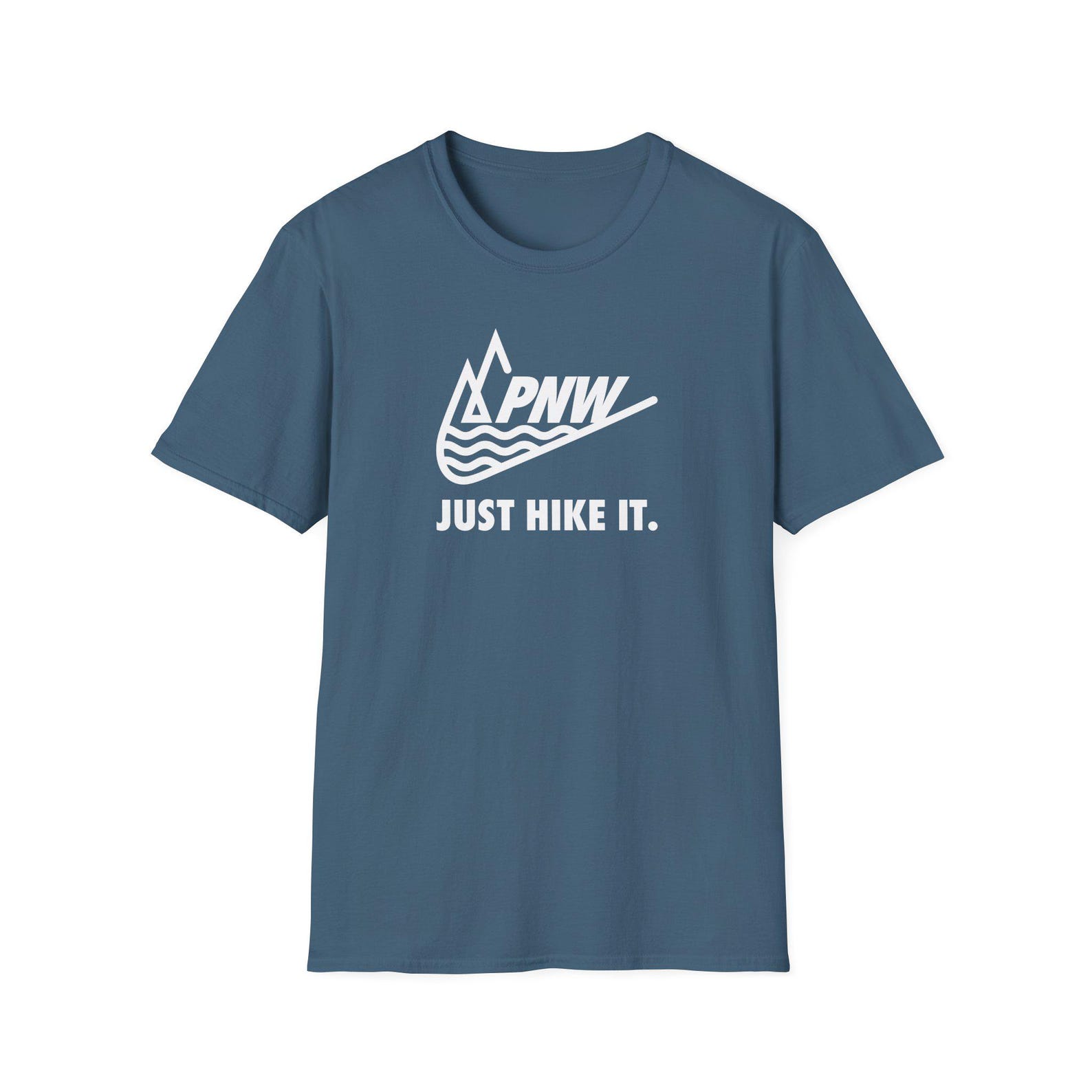 PNW Just Hike It Pacific Northwest Shirt - Unisex Softstyle T-shirt ...