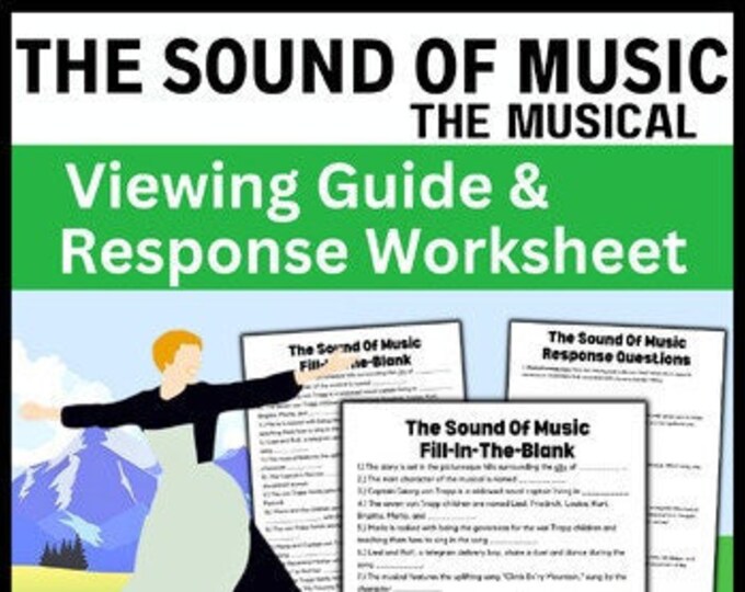 The Sound of Music: Musical Fill in the Blank Viewing Guide & Response ...