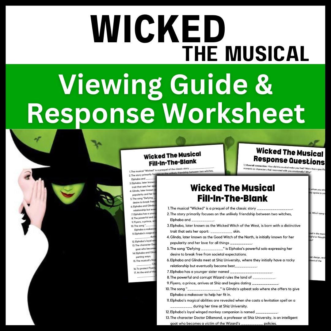 Wicked the Musical: Fill in the Blank Viewing Guide & Response ...