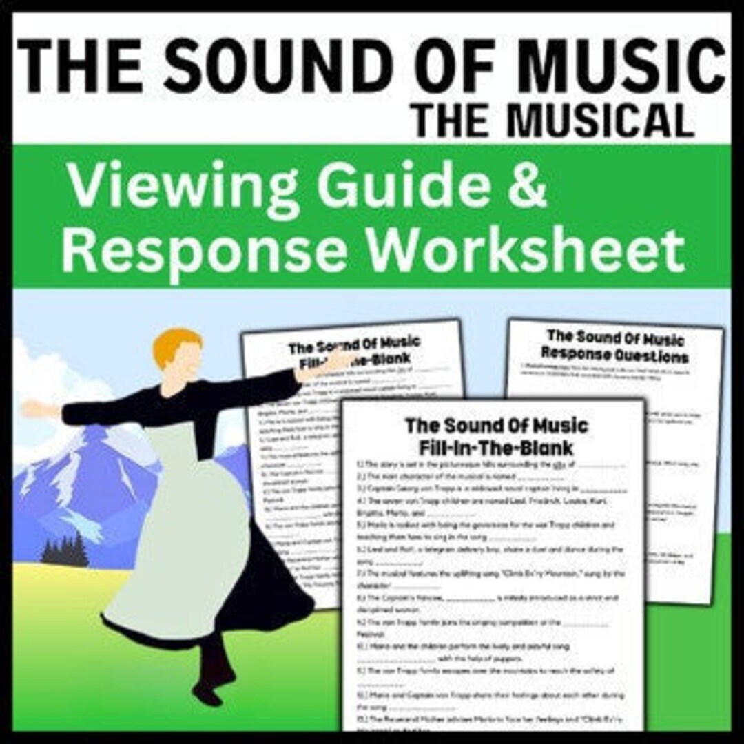 The Sound of Music: Musical Fill in the Blank Viewing Guide & Response ...