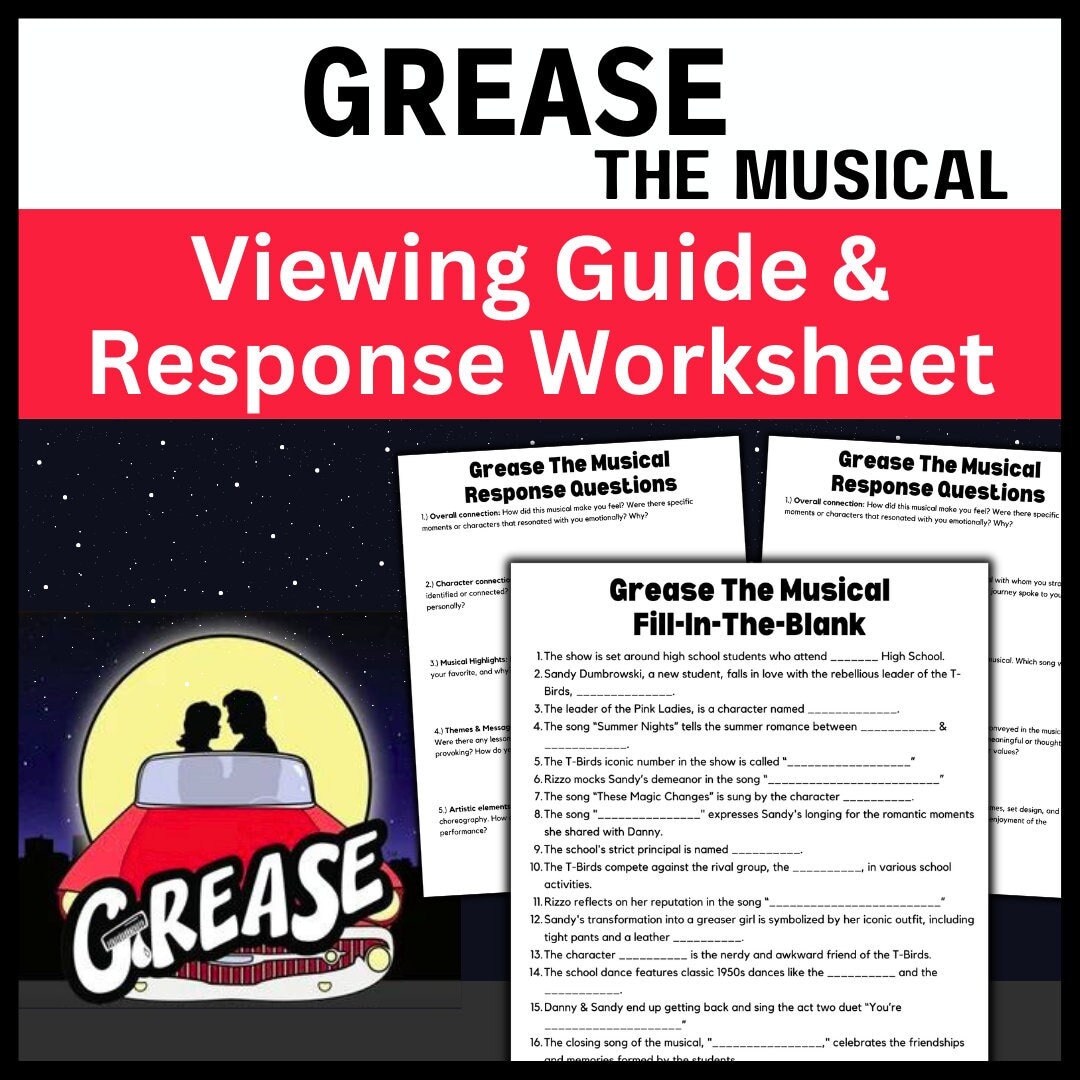 Grease the Musical: Fill in the Blank Viewing Guide & Response ...