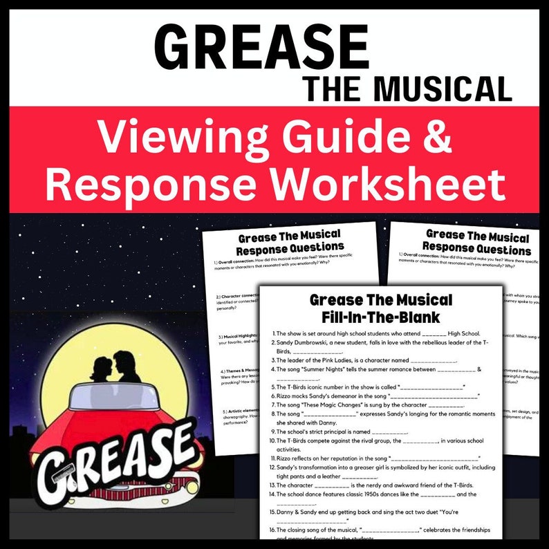 Grease the Musical: Fill in the Blank Viewing Guide & Response ...