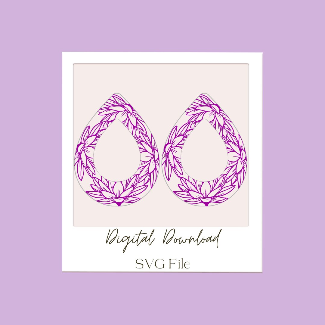 Spring Floral Earrings SVG, Digital Download, Lily, Teardrop, Laser ...