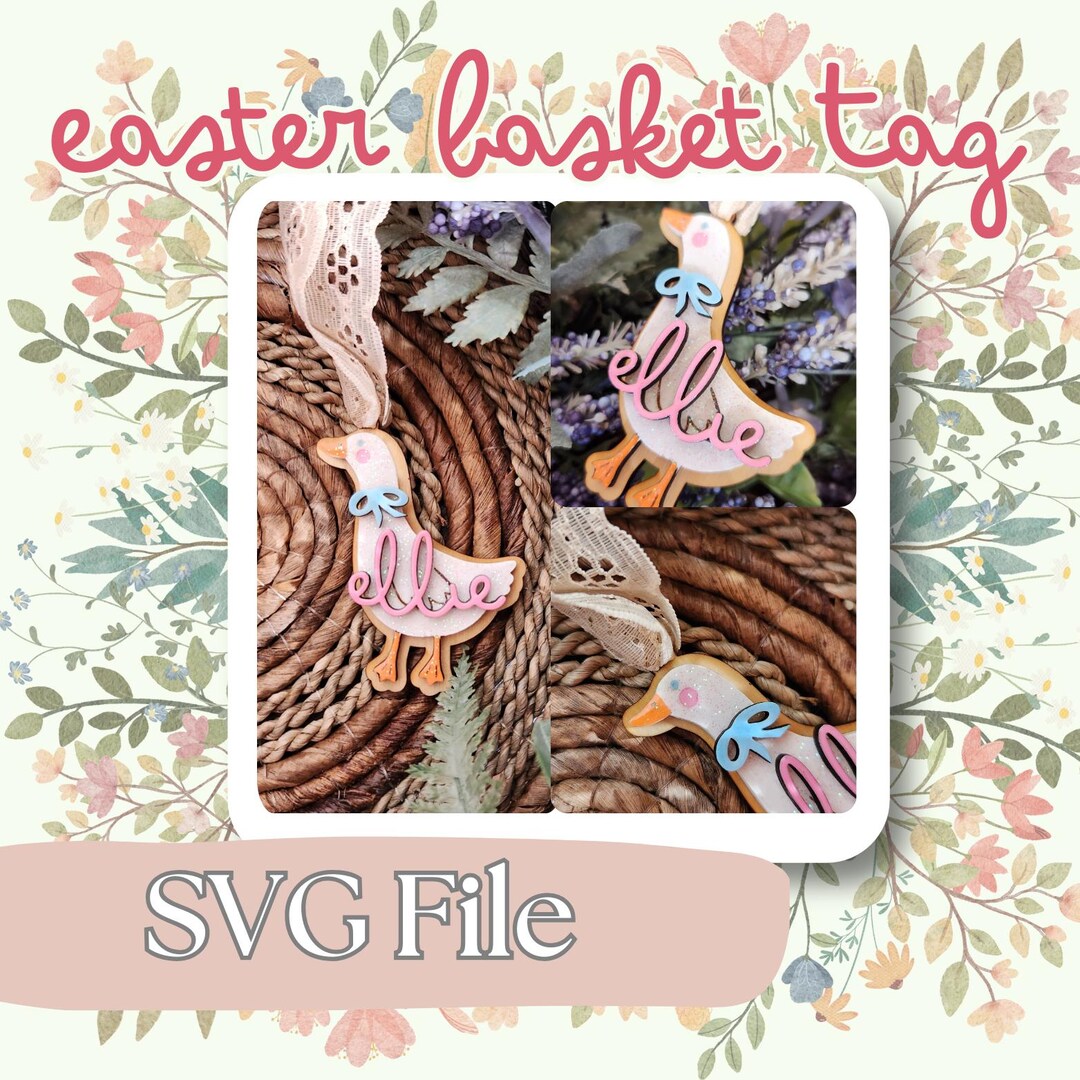 Easter Basket Name Tag SVG, Digital Download, Baby Goose SVG, Mother ...