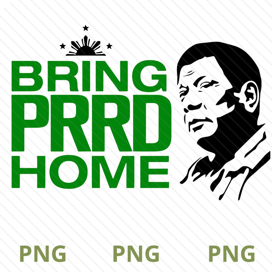 Support Duterte PNG, Bring PRRD Home Png,support President Rodrigo ...