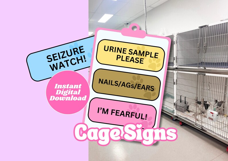 Veterinary Cage Signs (digital Download) - Etsy