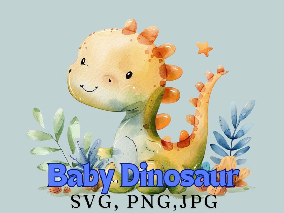 Baby Dinosaur Svg Kids Svg Jurassic Illustration Baby Saurus Svg Baby ...