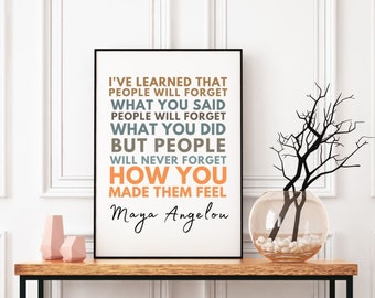 Maya Angelou Quote, Maya Angelou, Wall Art, Poem, I Ve Learned That ...