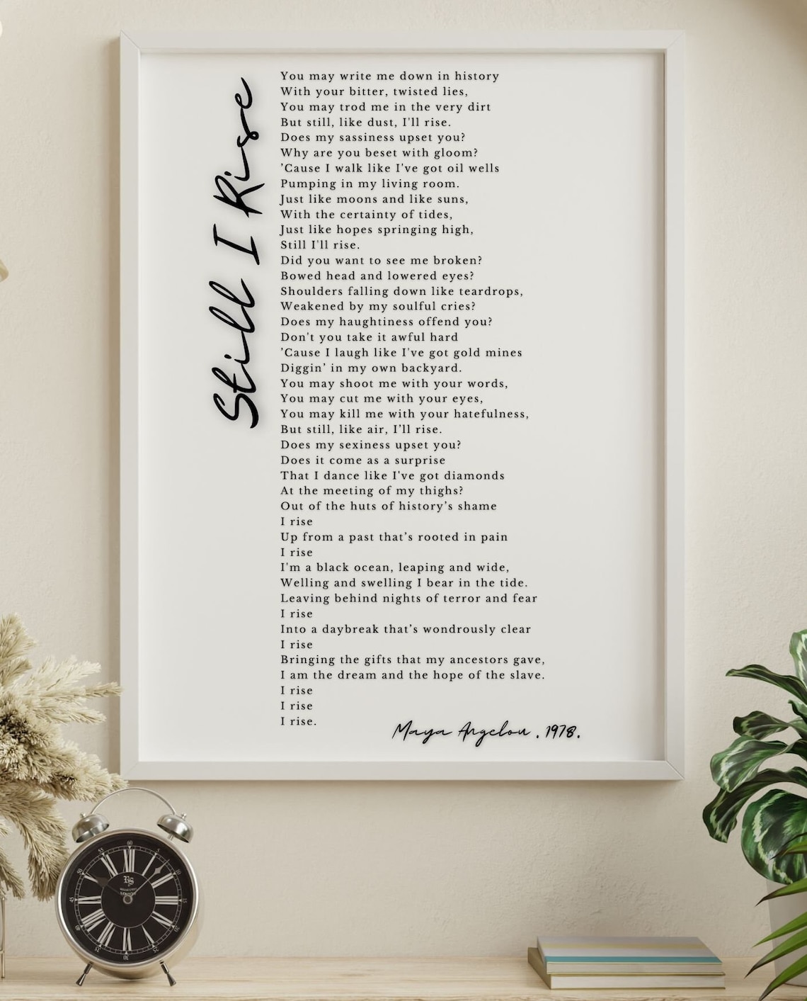 Maya Angelou Poem Print Still I Rise Quote Print and Still Like Dust I ...