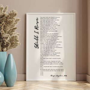 Maya Angelou Poem Print Still I Rise Quote Print and Still Like Dust I ...