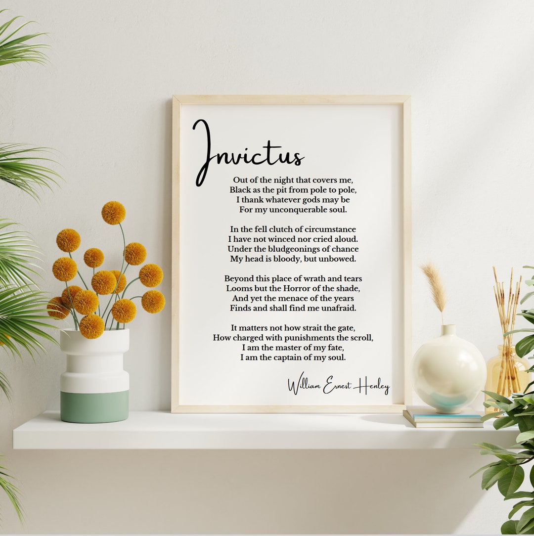 Invictus Poem Print by William Ernest Henley, Invictus I Am the Master ...