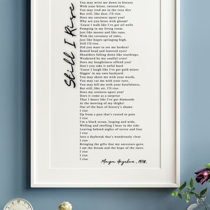 Maya Angelou Poem Print Still I Rise Quote Print and Still Like Dust I ...