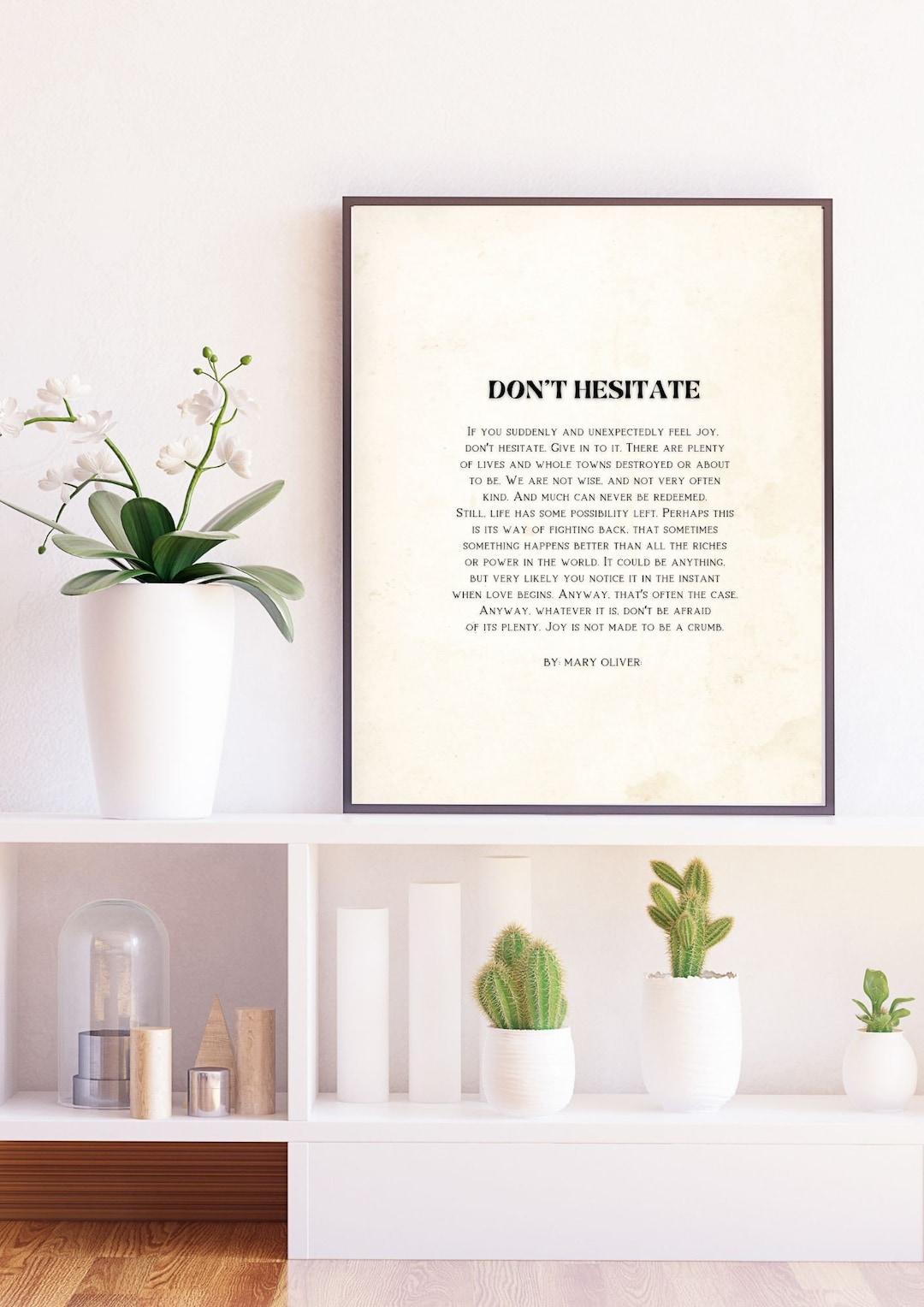 Mary Oliver don't Hesitate Poetry Prints Book Quotes Literary Art I ...