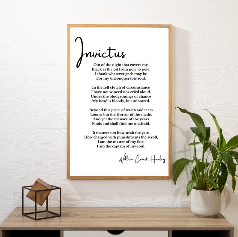 Invictus Poem Print by William Ernest Henley, Invictus I Am the Master ...