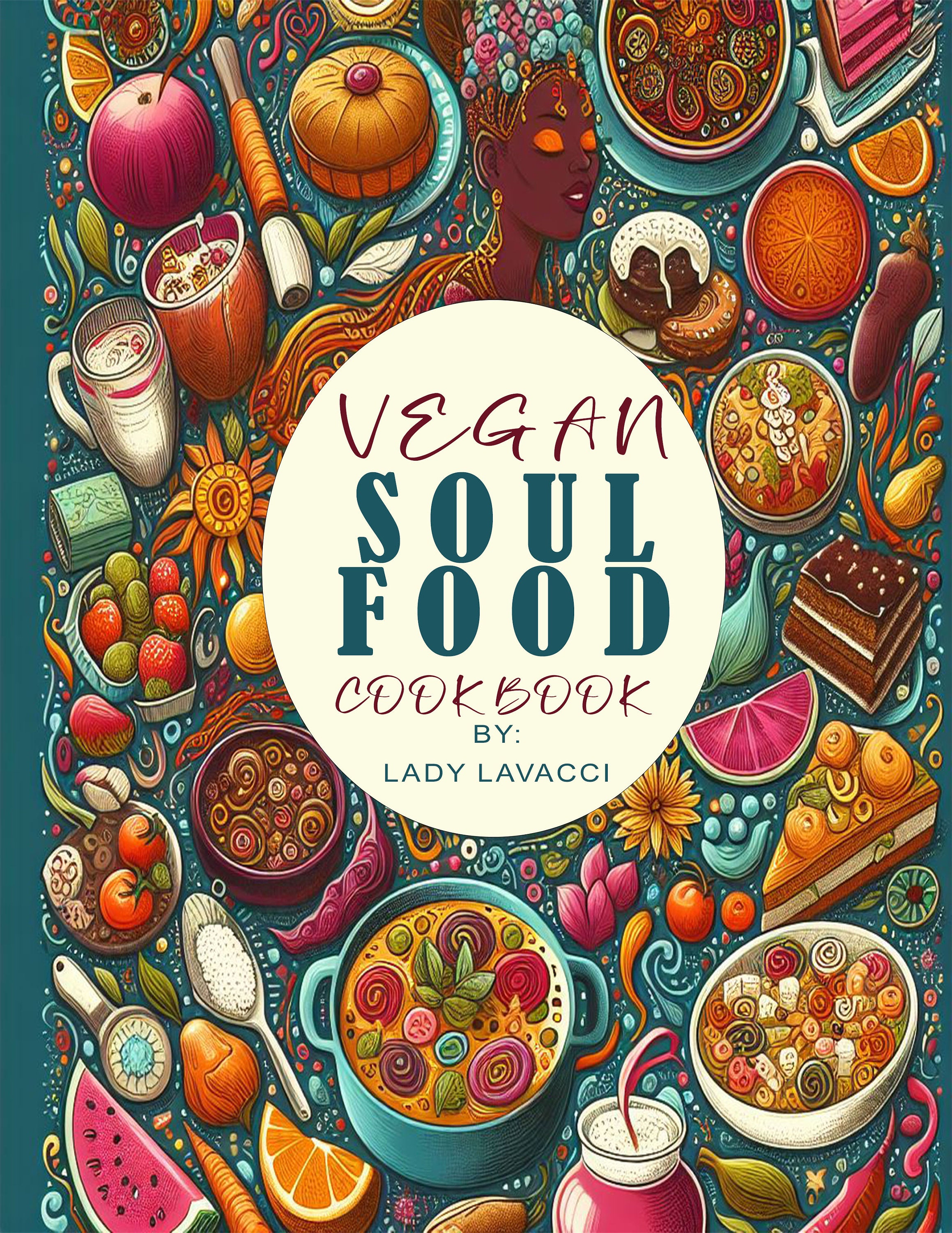 Vegan Soul Food Cook Book - Plant-based Southern Recipes for Healthy ...