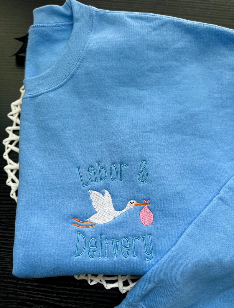 Labor & Delivery Nurse Stork Embroidered Sweatshirt - Etsy