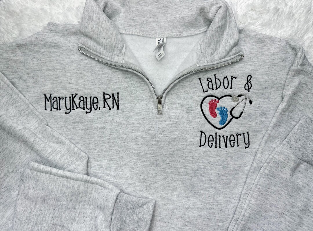 Embroidered Labor and Delivery Quarter-zip: Personalized Stethoscope ...