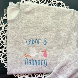 Labor & Delivery Nurse Stork Embroidered Sweatshirt - Etsy