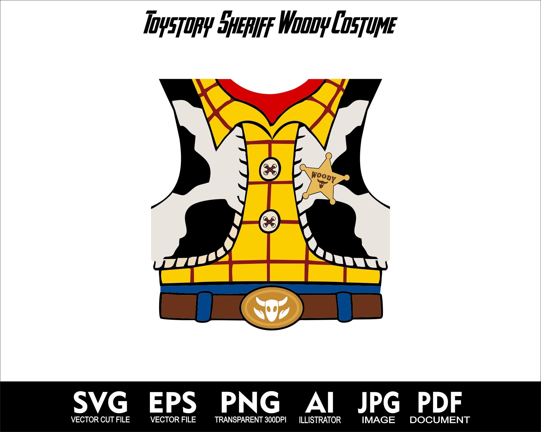 Toy Story Woody Costume SVG Sheriff Woody Toy Story Costume Cowboy ...