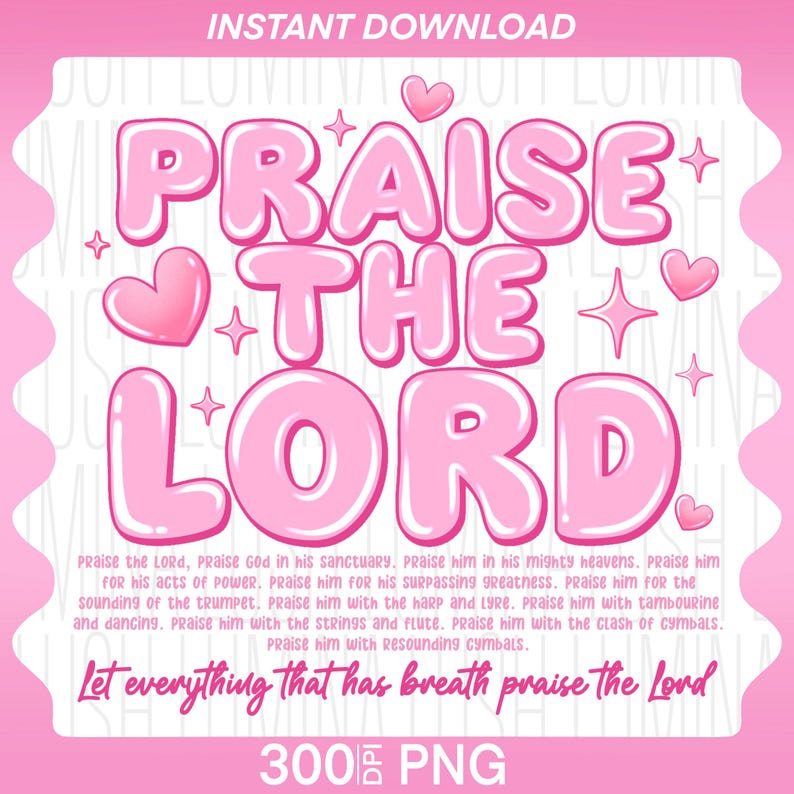 Praise the Lord PNG: Christian Sublimation Design (digital Download) - Etsy