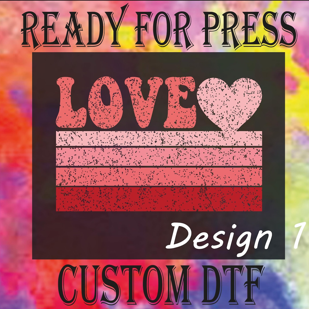 Retro Love Valentines Ready to Press, Valentines Day DTF Transfer, Love ...