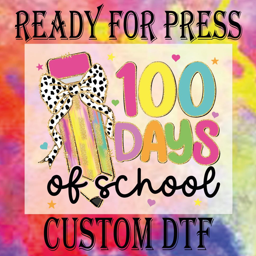 Coquette 100 Days of School Pencil Ready to Press, Brushstroke 100 Days ...