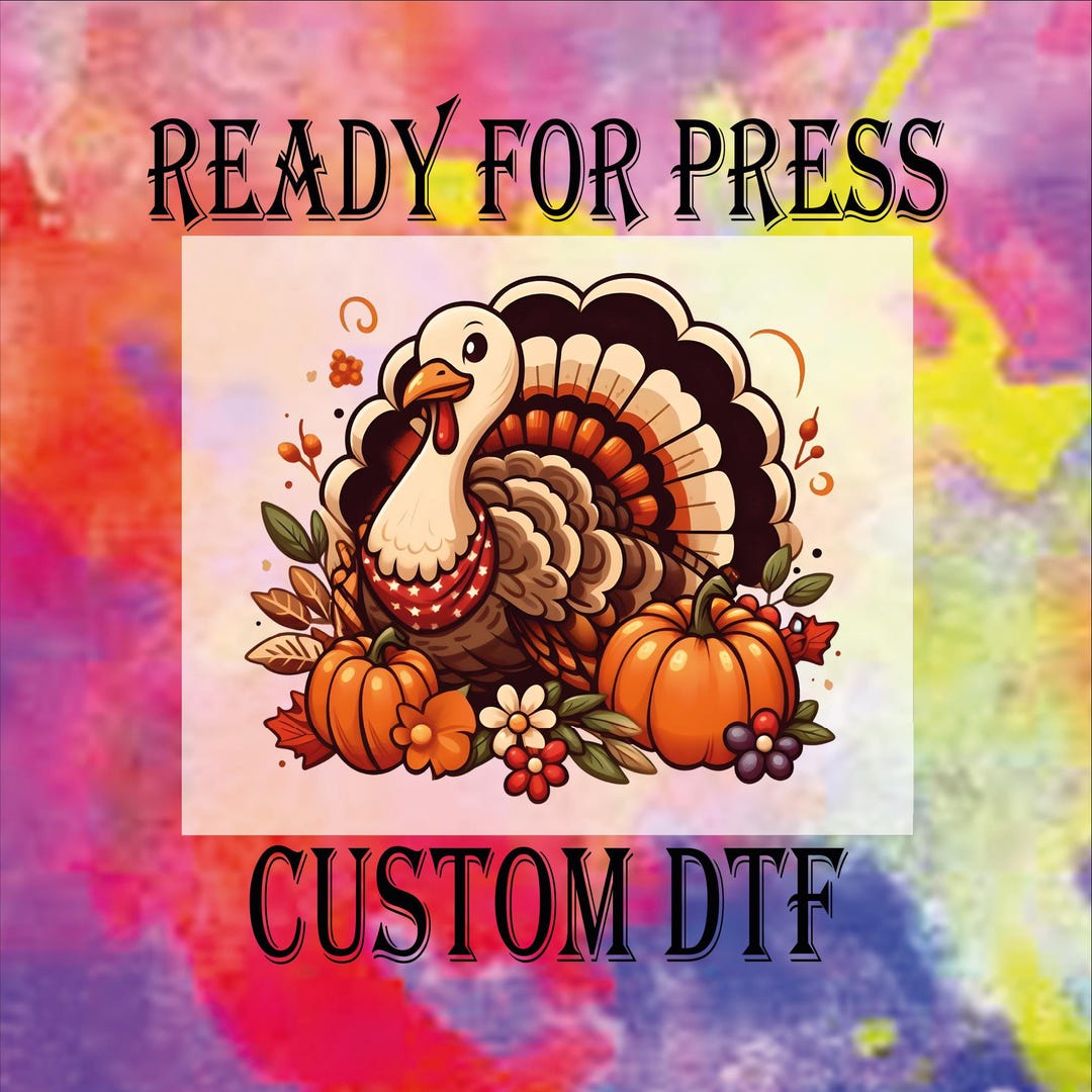 Thanksgiving Ready to Press, Family Thanksgiving Dtf Transfer ...