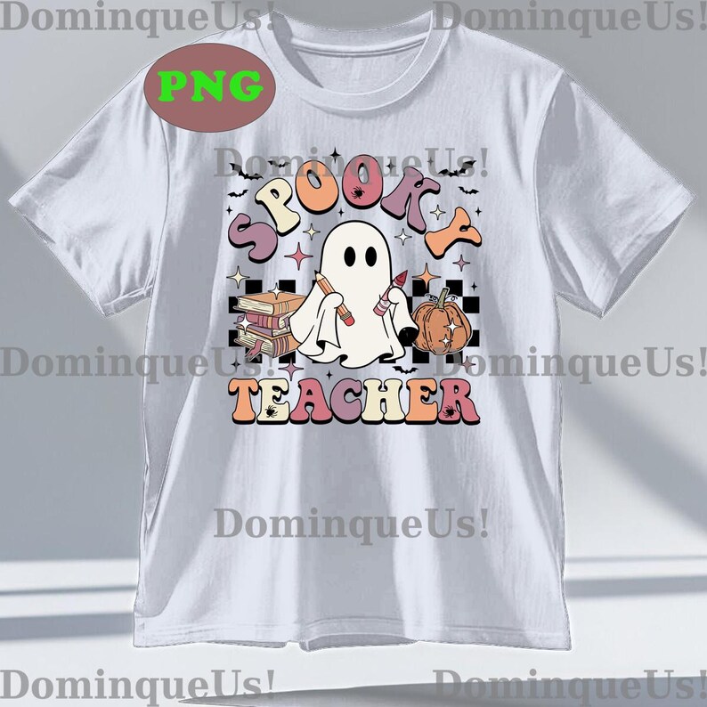 Spooky Teacher Png, Halloween Png, Cute Ghost Png, Spooky Vibes Png ...