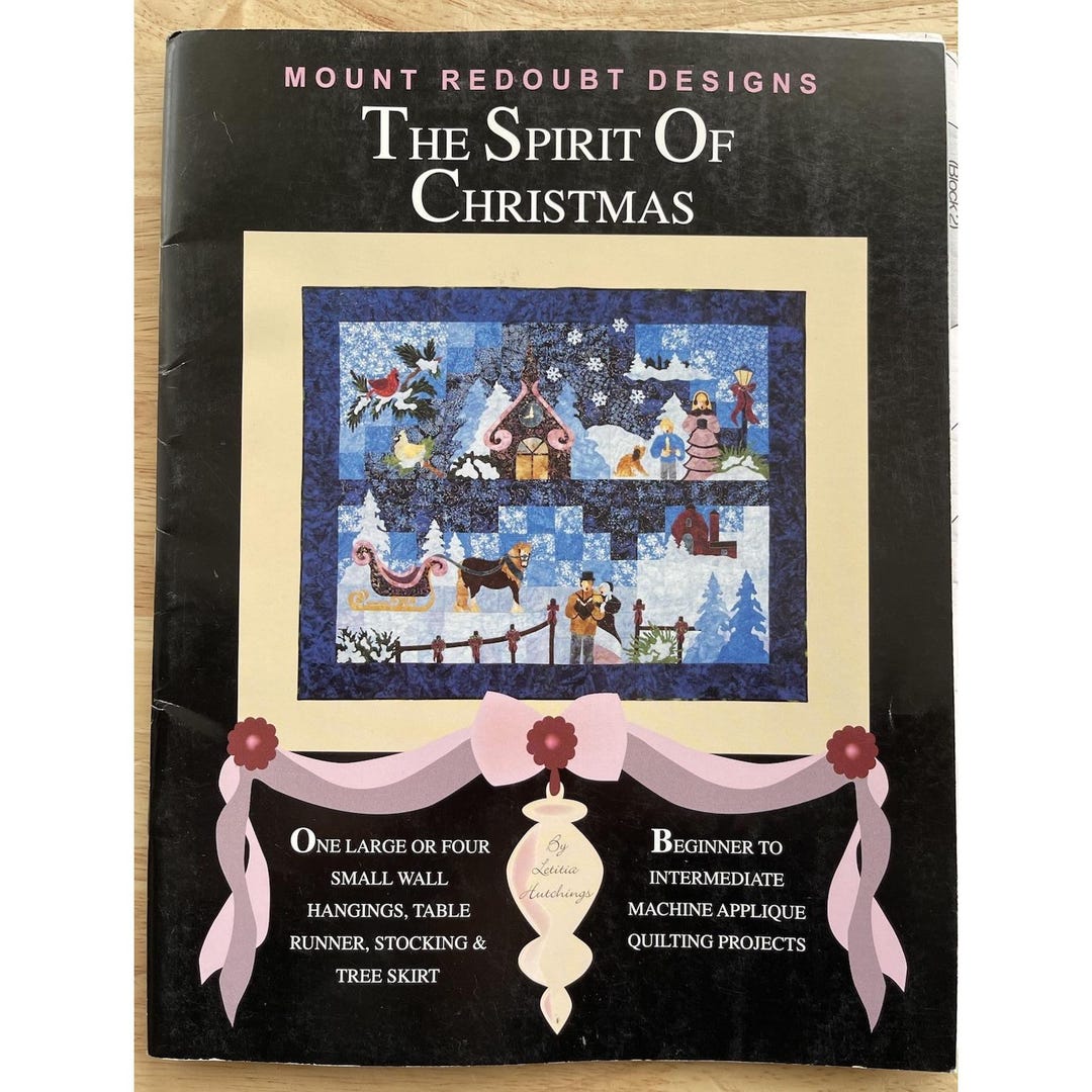 Mount Redoubt Designs the Spirit of Christmas Pattern Book Letitia ...