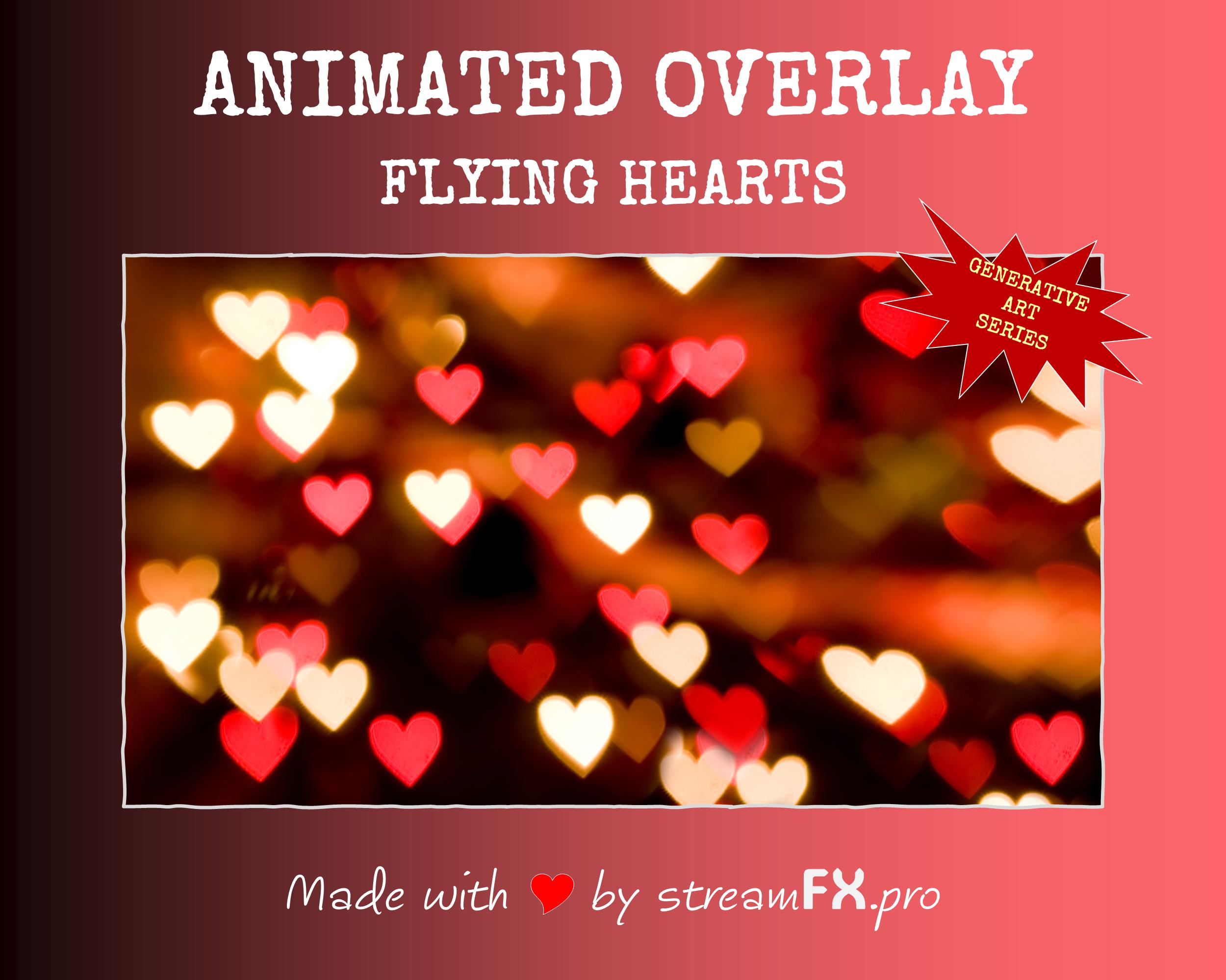 Animated Valentine Flying Hearts Overlay: Generative Art Stream Overlay ...