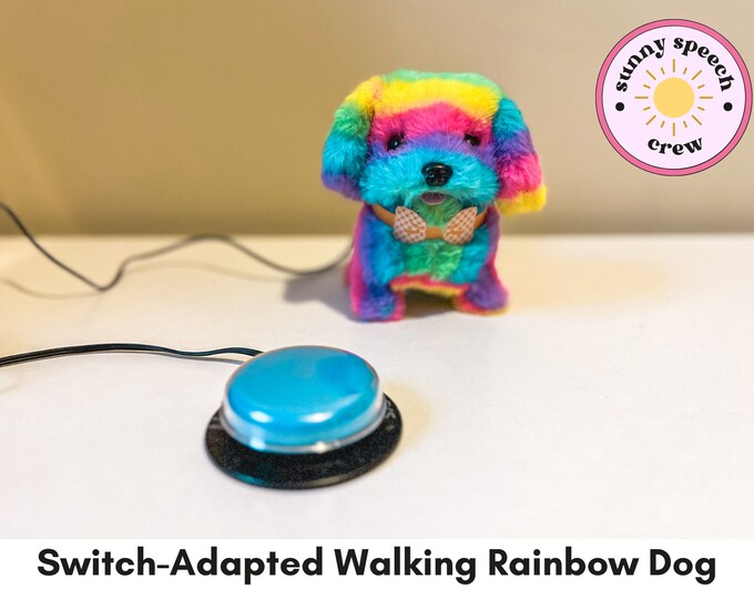 Switch-adapted Walking Rainbow Dog Toy | Adapted Toy | Assistive ...
