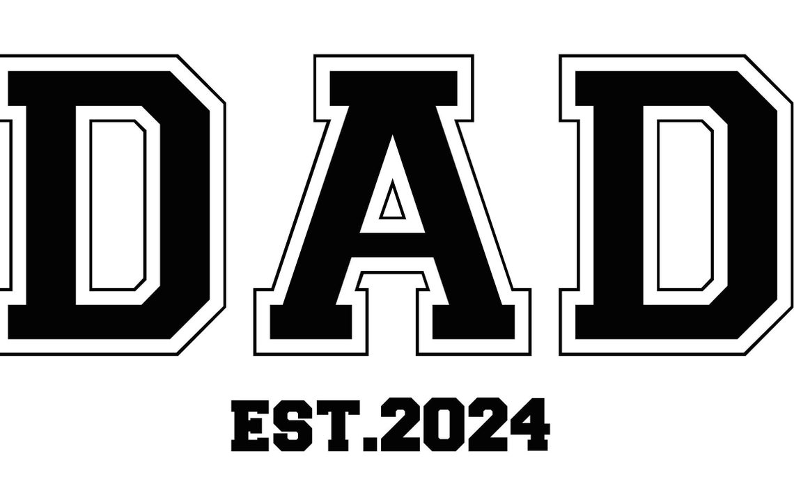 Dad Est 2024 SVG PNG, Dad Varsity Svg Png, Dad Shirt Svg Png, Dad 2024 ...