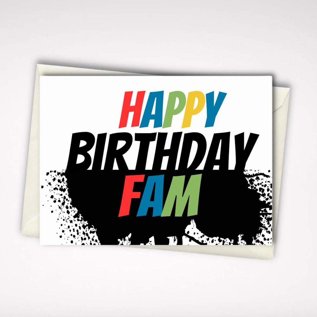 Fam Happy Birthday Card | Fam Birthday Card Funny Cards for Teenagers ...
