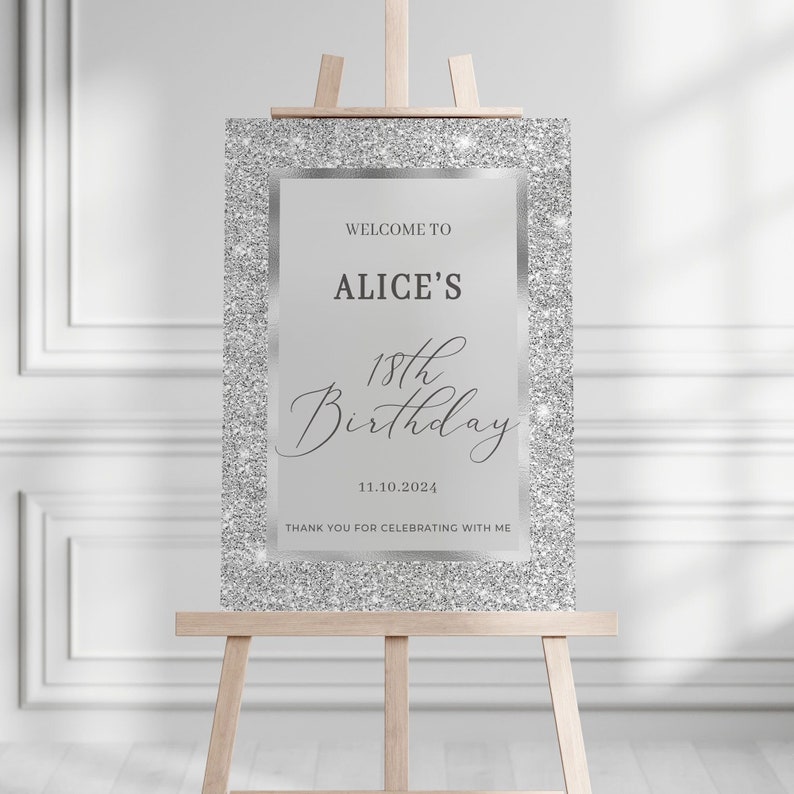 Silver Welcome Sign Editable 21 Birthday Sign Silver Party Décor 18th ...