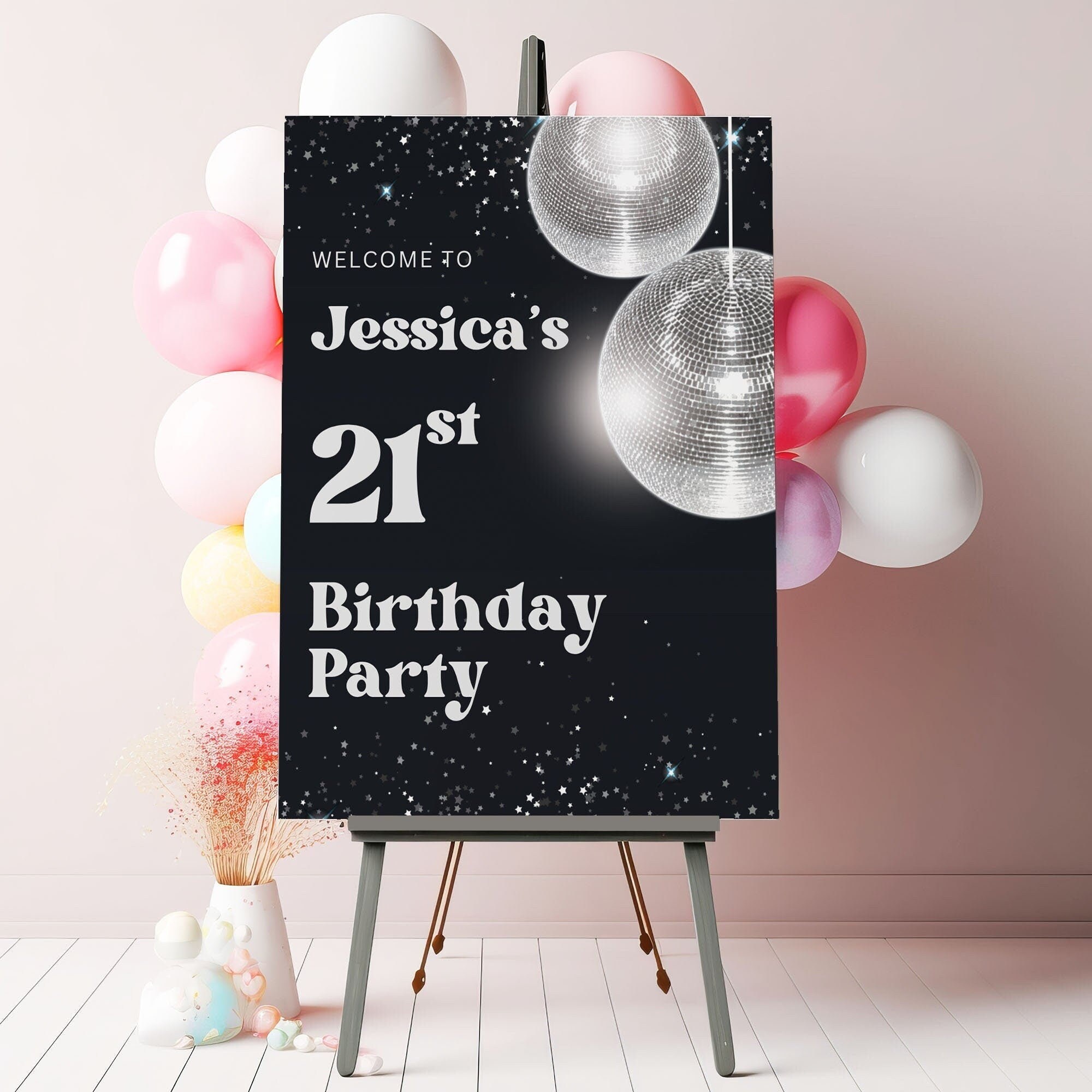 Editable Black and Silver Disco Ball Welcome Sign Template 21st ...