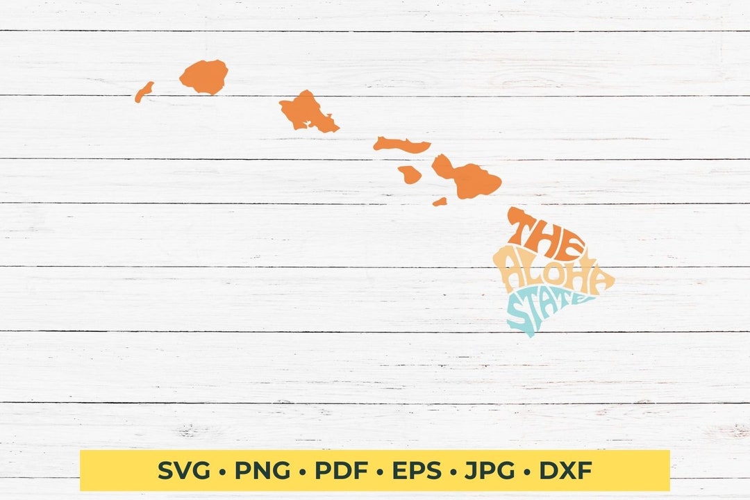 Hawaii the Aloha State SVG Cut File - Etsy