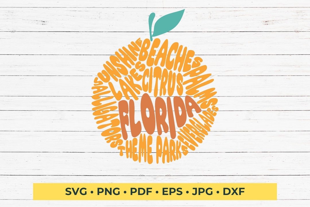 Florida Orange With Words SVG Cut File - Etsy