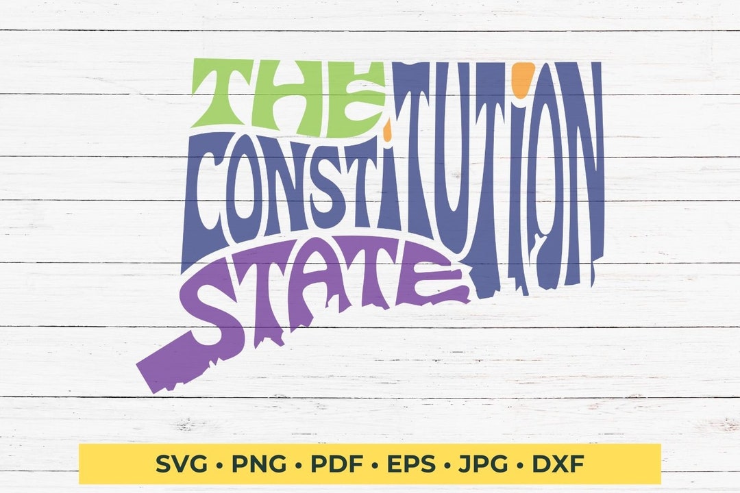 Connecticut the Constitution State SVG Cut File - Etsy