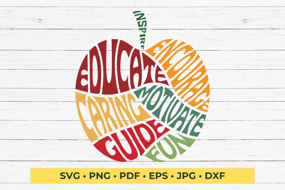 Teacher Apple Word Art SVG With the Words Educate Encourage Caring ...