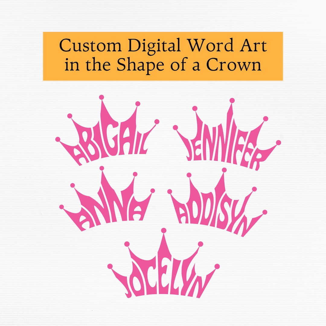 Custom Word Art Design in the Shape of a Crown - Etsy