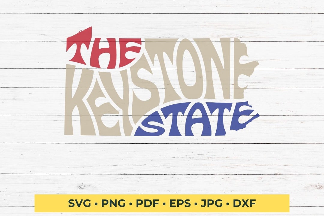 Pennsylvania the Keystone State SVG Cut File - Etsy