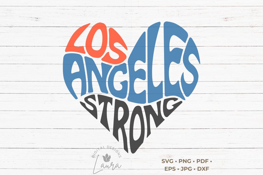 Los Angeles Strong Heart SVG Cut File - Etsy
