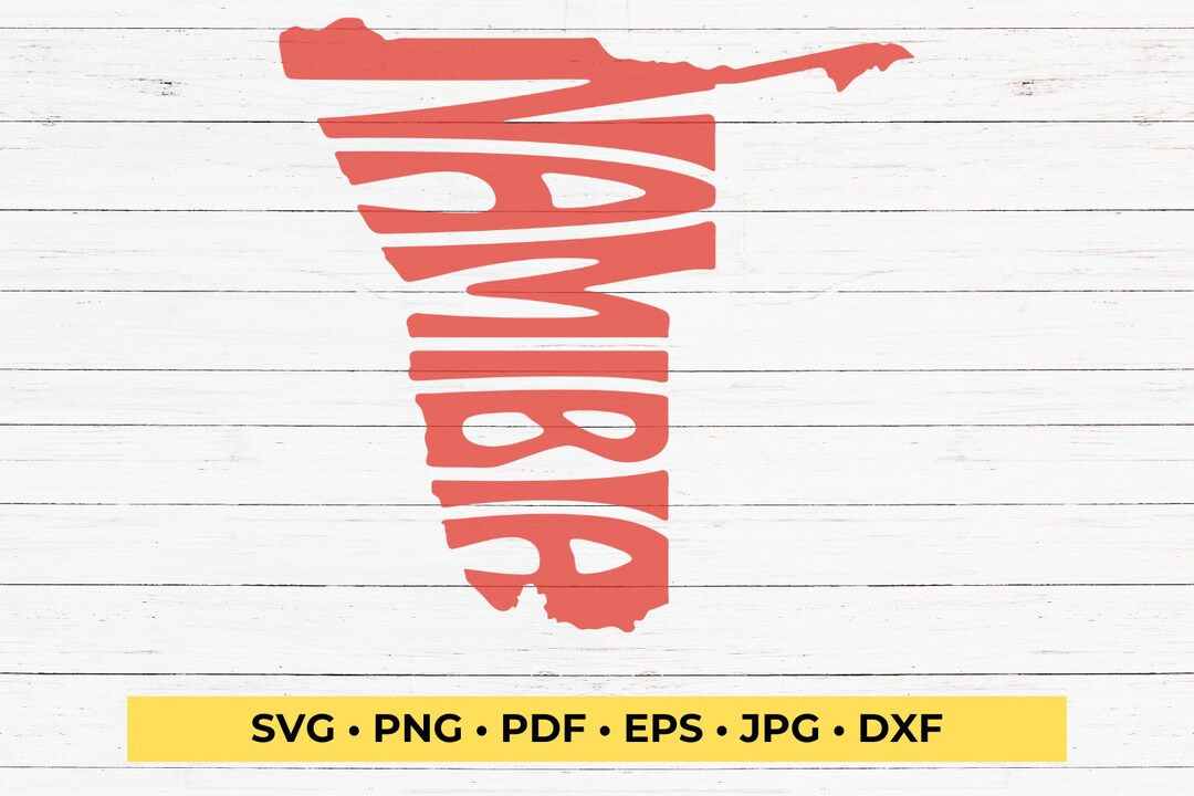 Namibia Typography Word Art SVG Cut File - Etsy