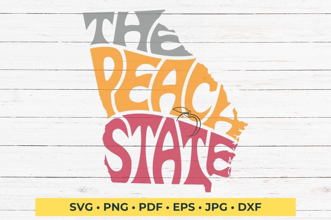 Georgia the Peach State SVG Cut File - Etsy