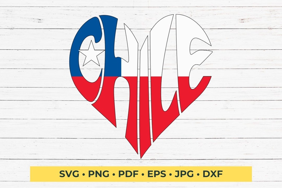 Chile Word Art in Heart Shape With Flag SVG Cut File - Etsy