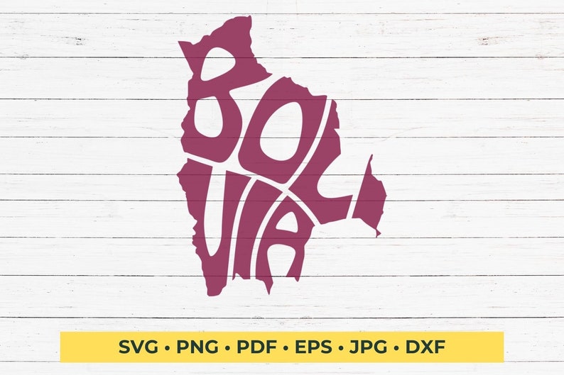 Bolivia Typography Word Art SVG Cut File - Etsy