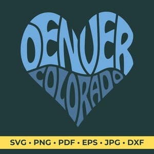 Denver Colorado Word Art in Heart Shape SVG Cut File - Etsy